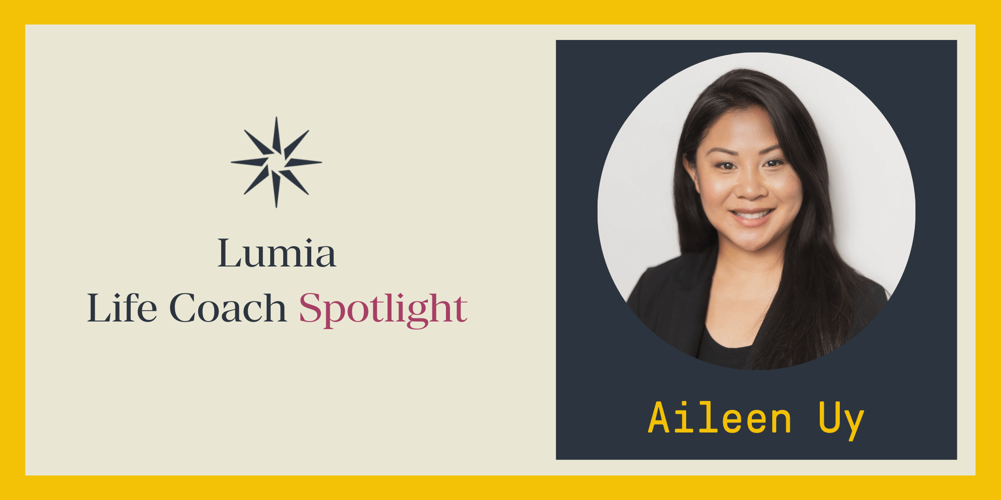 Life Coach Spotlight: Aileen Uy | Lumia